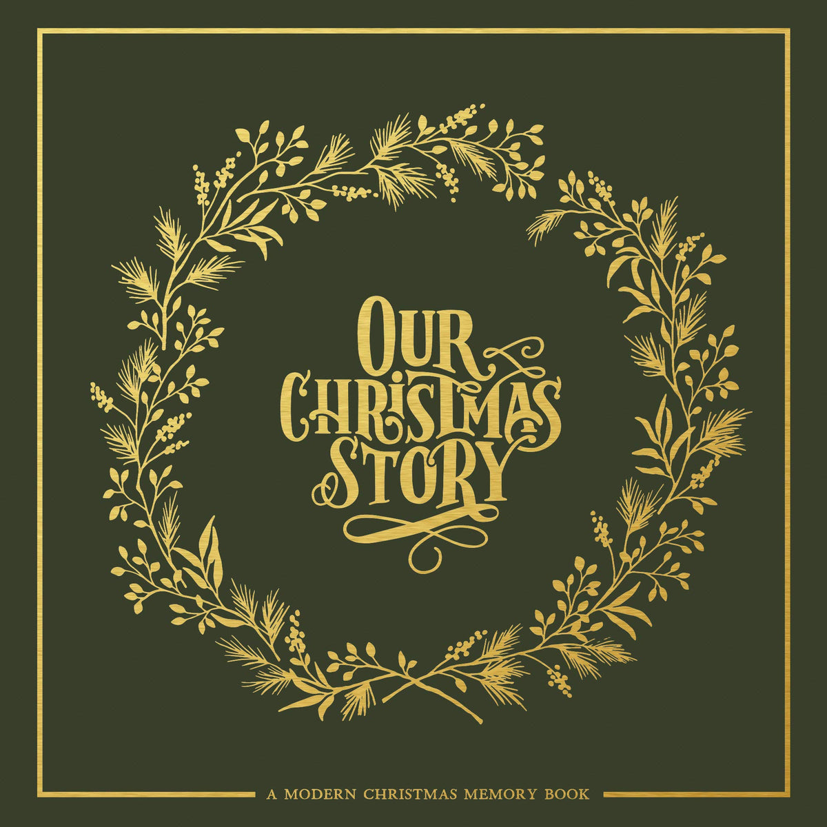 Our Christmas Story: A Modern Christmas Memory Book – nature+nurture