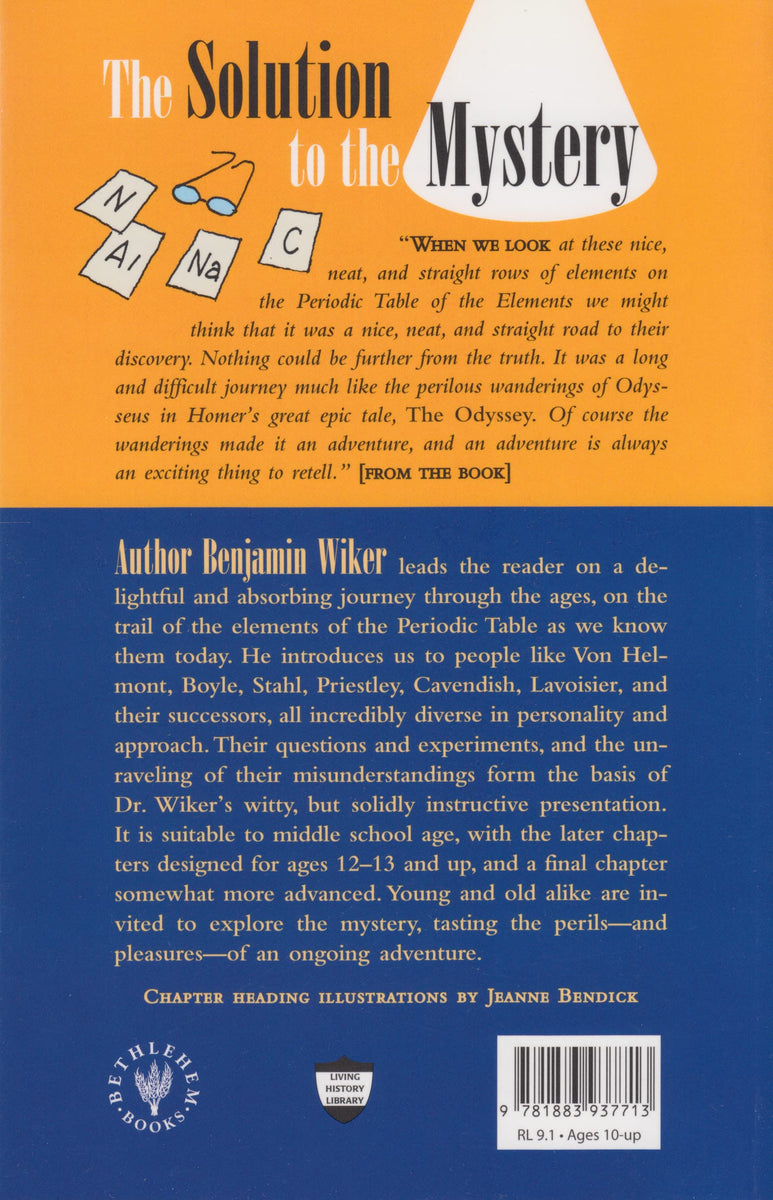 The Mystery of the Periodic Table (Living History Library) – nature+nurture