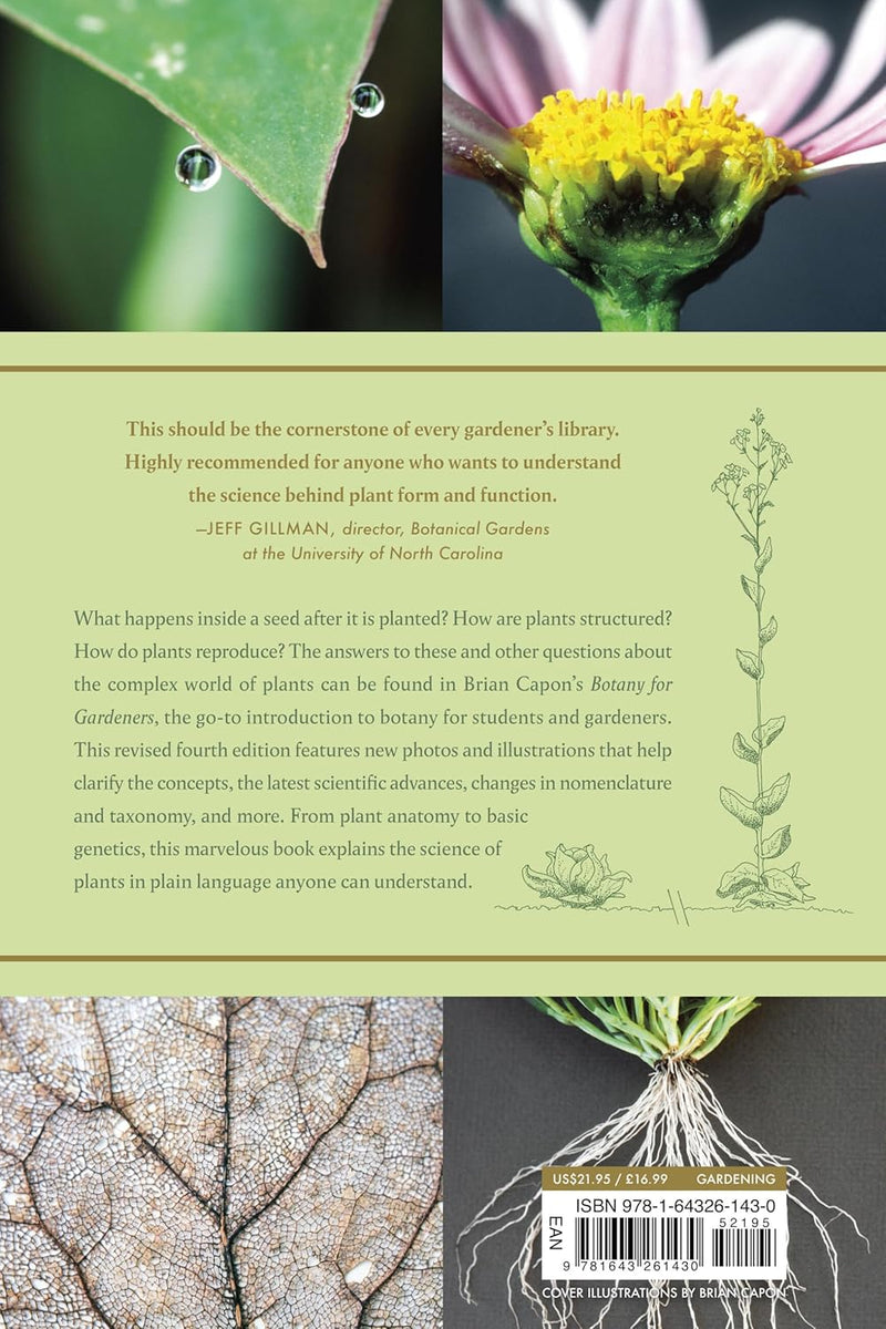 Botany for Gardeners, Fourth Edition: An Introduction to the Science o ...